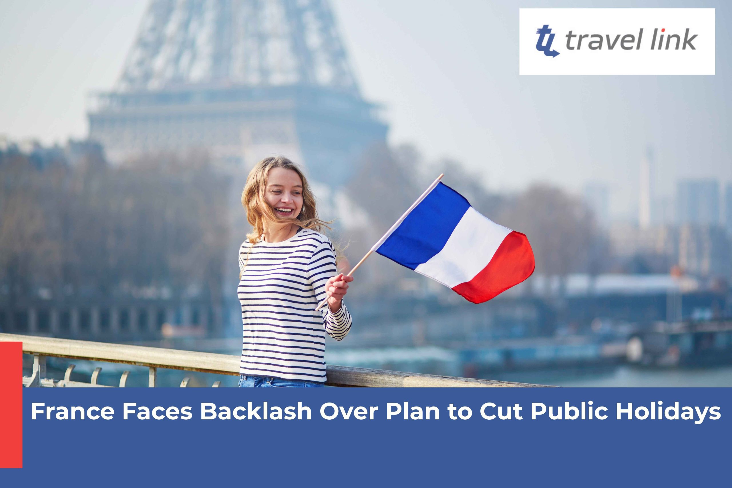 France Faces Backlash Over Plan to Cut Public Holidays